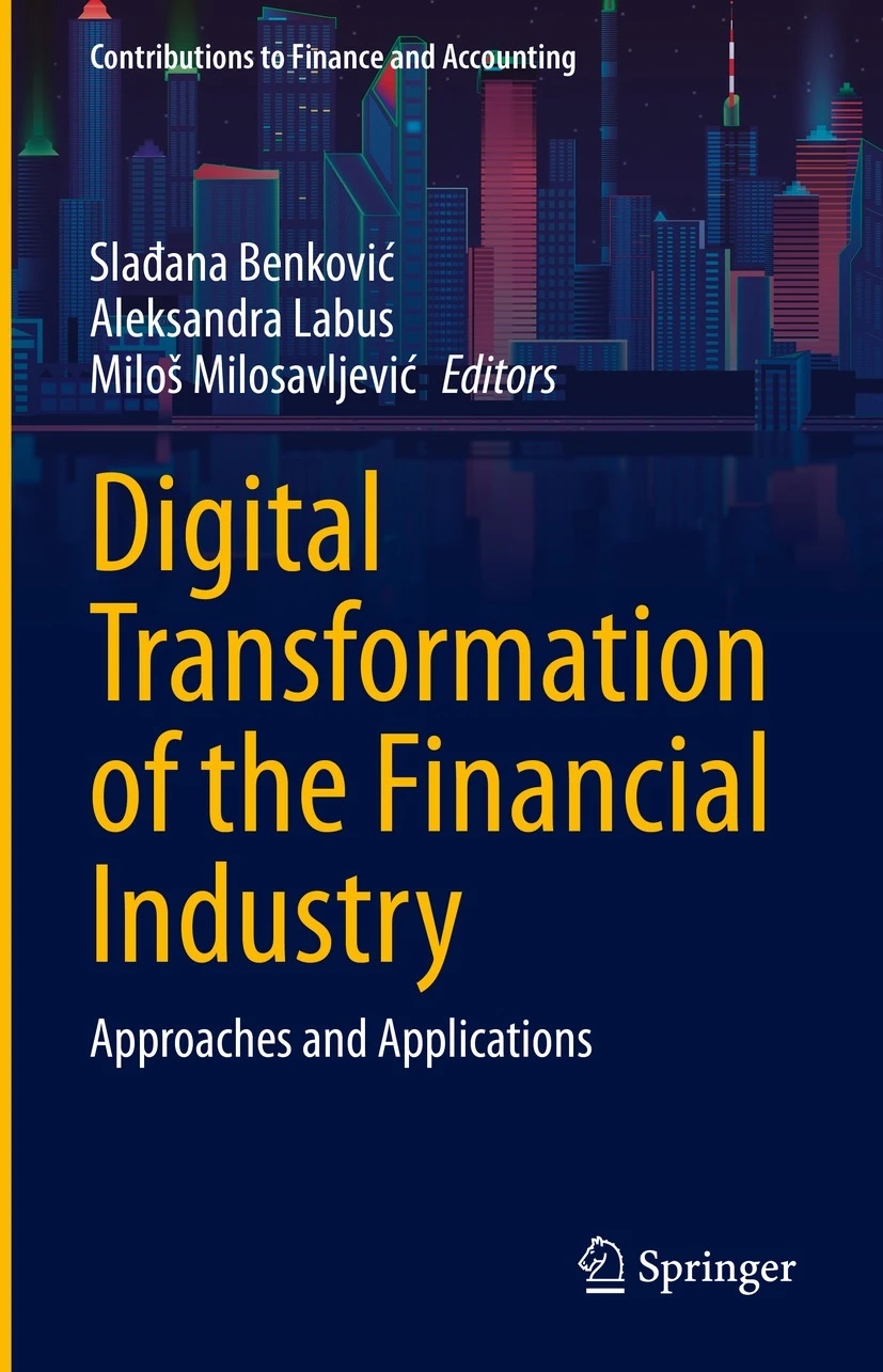 Published monograph: Digital Transformation of the Financial Industry ...